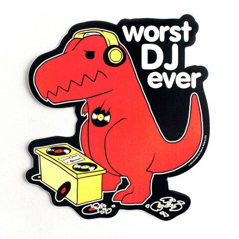 Worst DJ Ever Dino Sticker – Goodie Two Sleeves